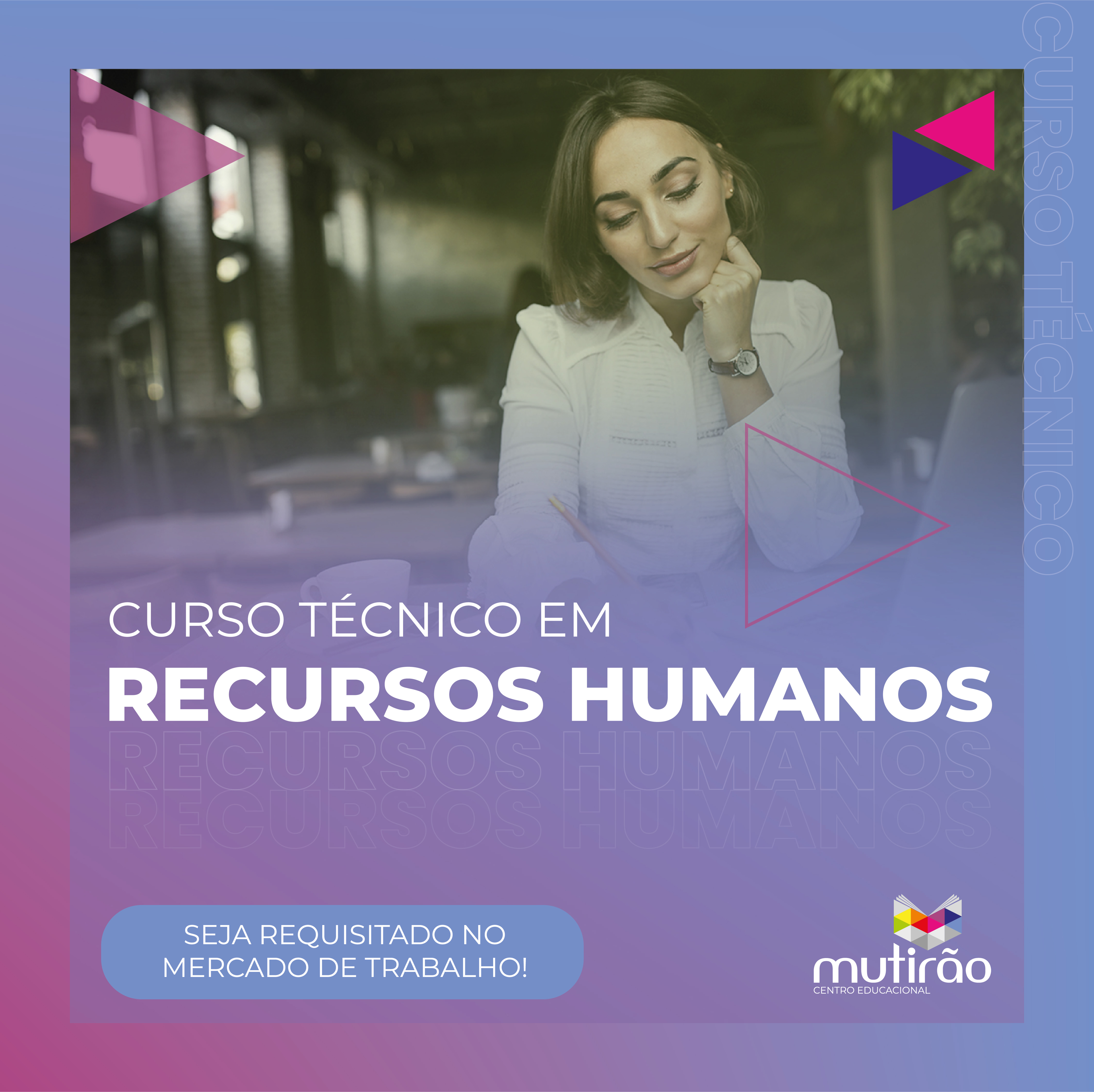 Curso Técnico em Recursos Humanos | Curso | Mutirão Centro Educacional
